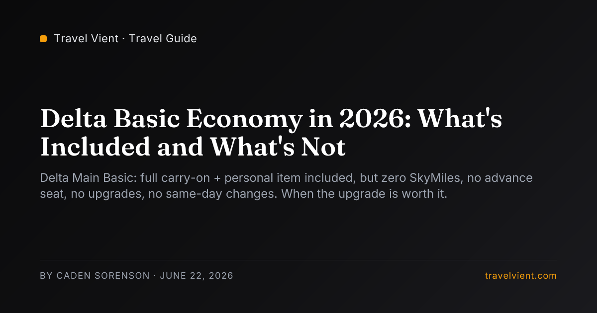 Delta Basic Economy in 2026: What's Included and What's Not, Travel Vient