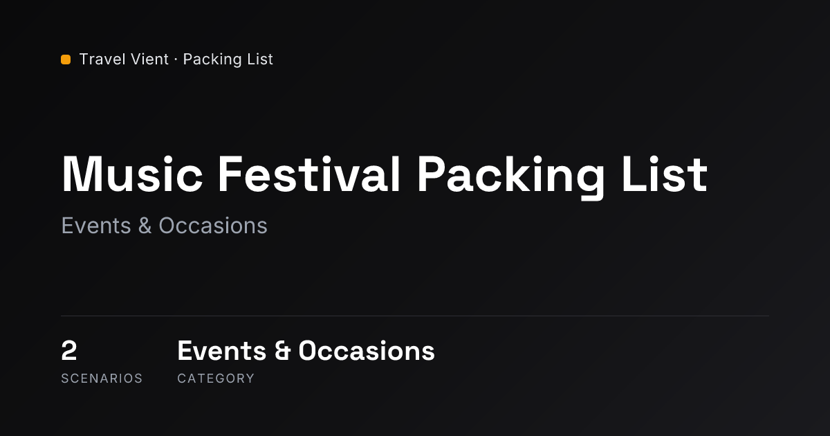 Music Festival Packing List: Day & Camping Essentials, Travel Vient